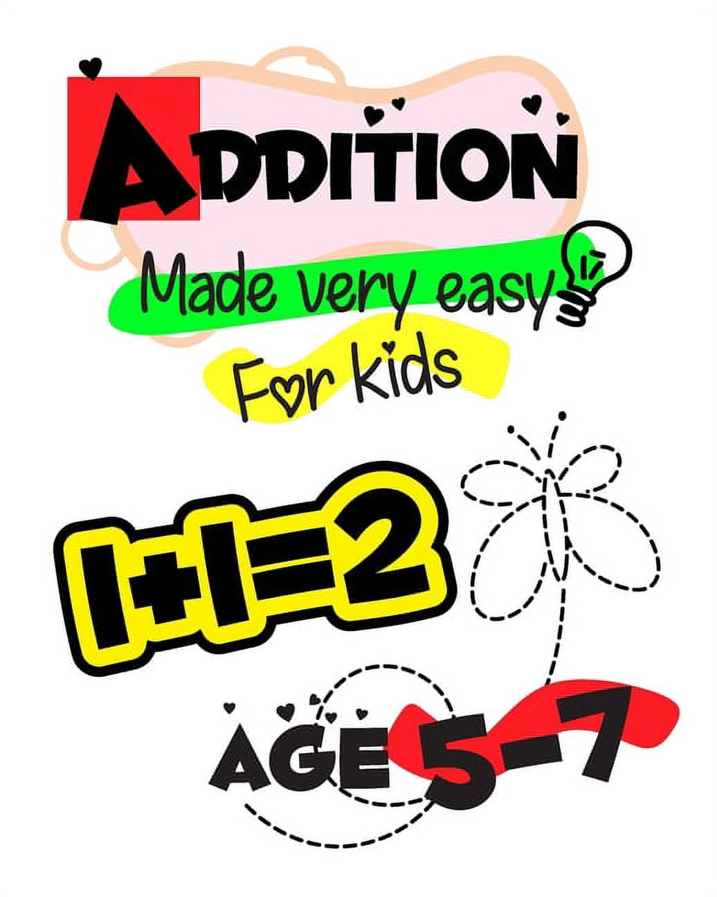 Addition: Made very easy for kids: Addition Worksheet for kids 1st ...
