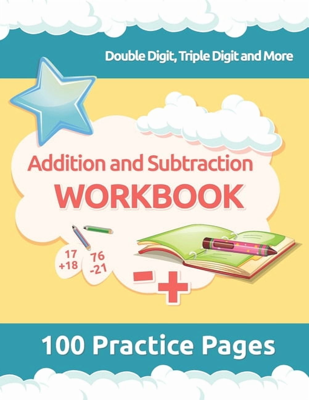 Addition and Subtraction Workbook: 3rd Grade Math Workbooks, 100 ...