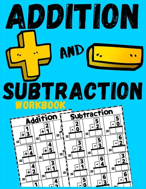 Addition and Subtraction Workbook : Learn to Add and Subtract Practice ...