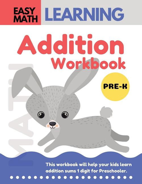 Addition Workbook: Easy Math Learning : 30 Days Challenge for 3-5 years ...