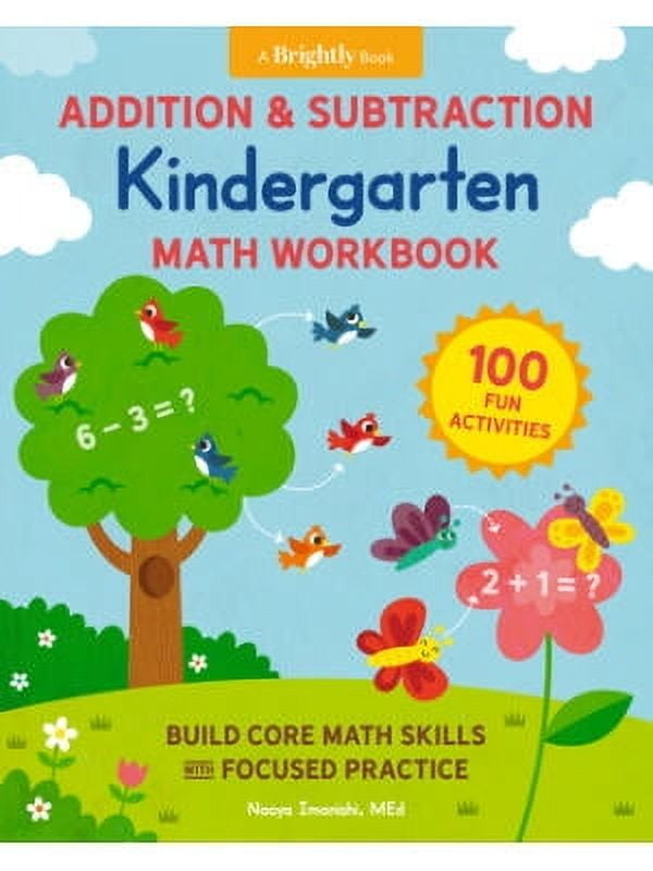 Addition and Subtraction Kindergarten Math Workbook : 100 Fun ...
