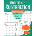 Addition and Subtraction Practice Book: Single and Double Digit Math ...