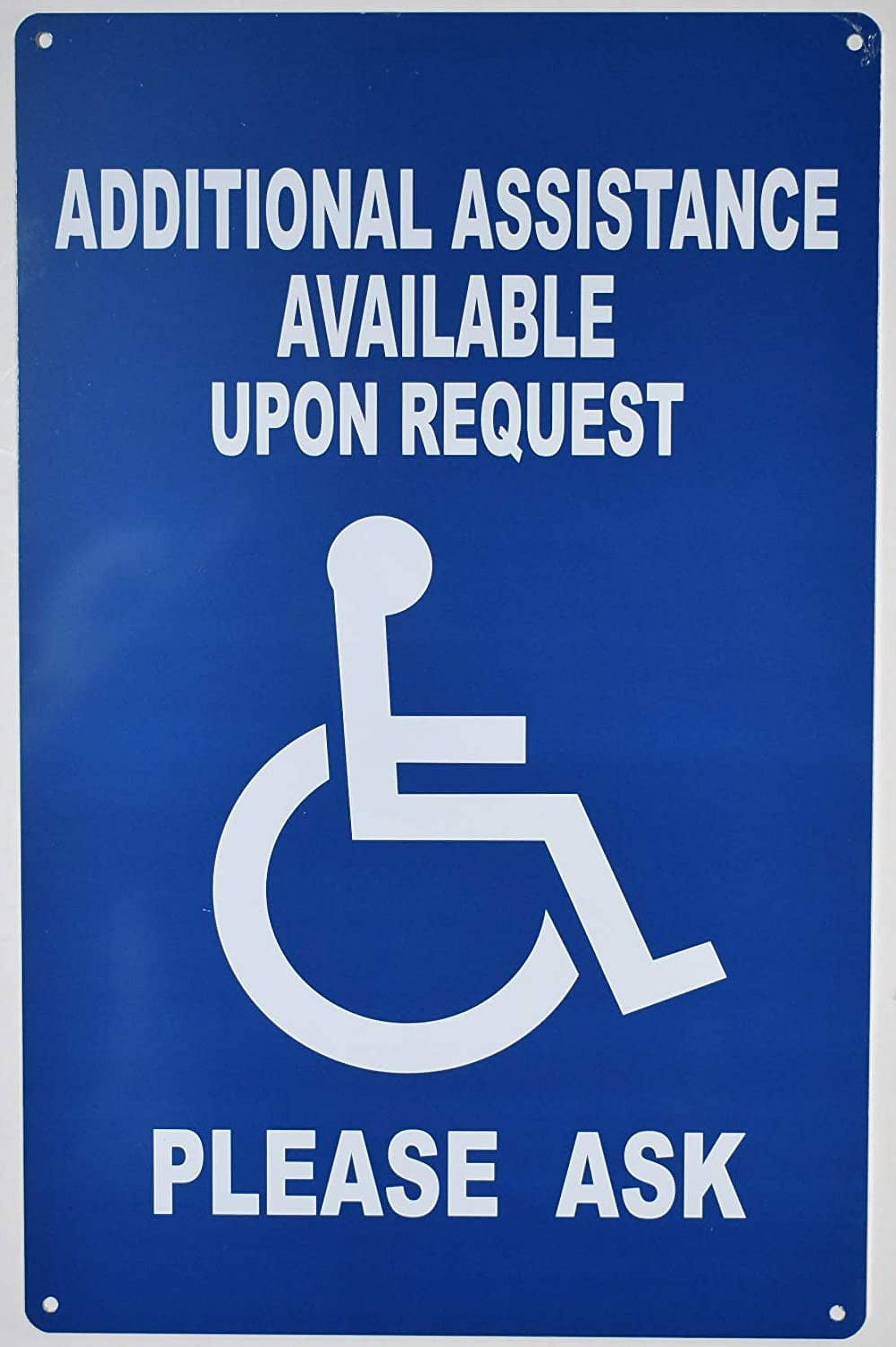 Additional Assistance Available Upon Request Sign (Blue,Aluminium, 9x14 ...
