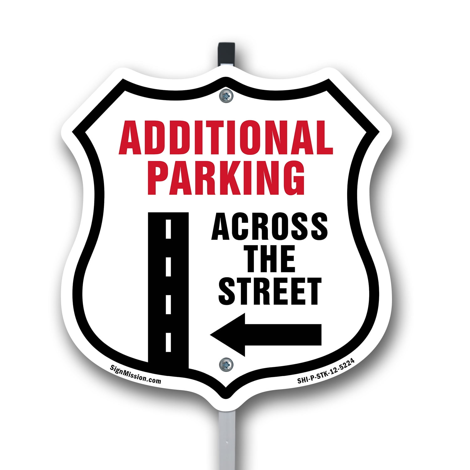 Additional Parking Across Street Left 12 inch X 12 inch Shield Shaped ...