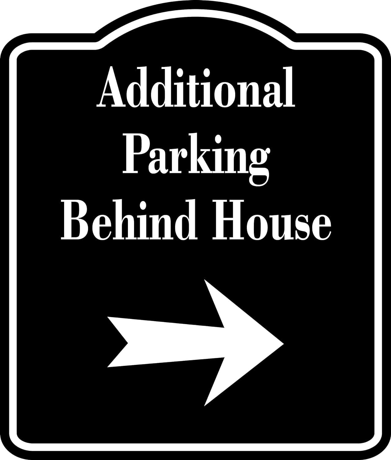 Additional Parking Behind House Right Arrow BLACK Aluminum Composite ...