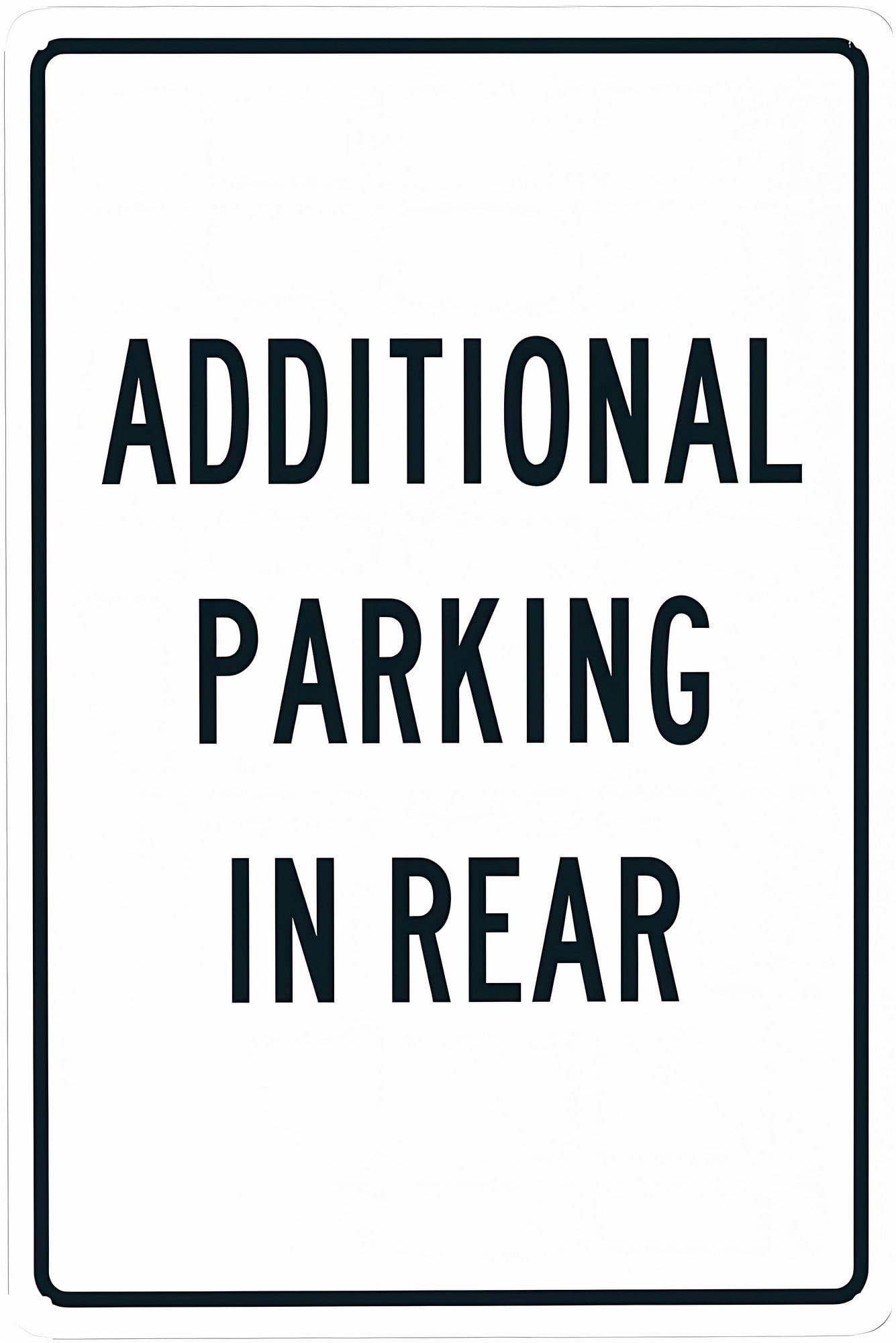 Additional Parking In Rear Sign - 8"x12" Metal Tin Sign, Cautions ...