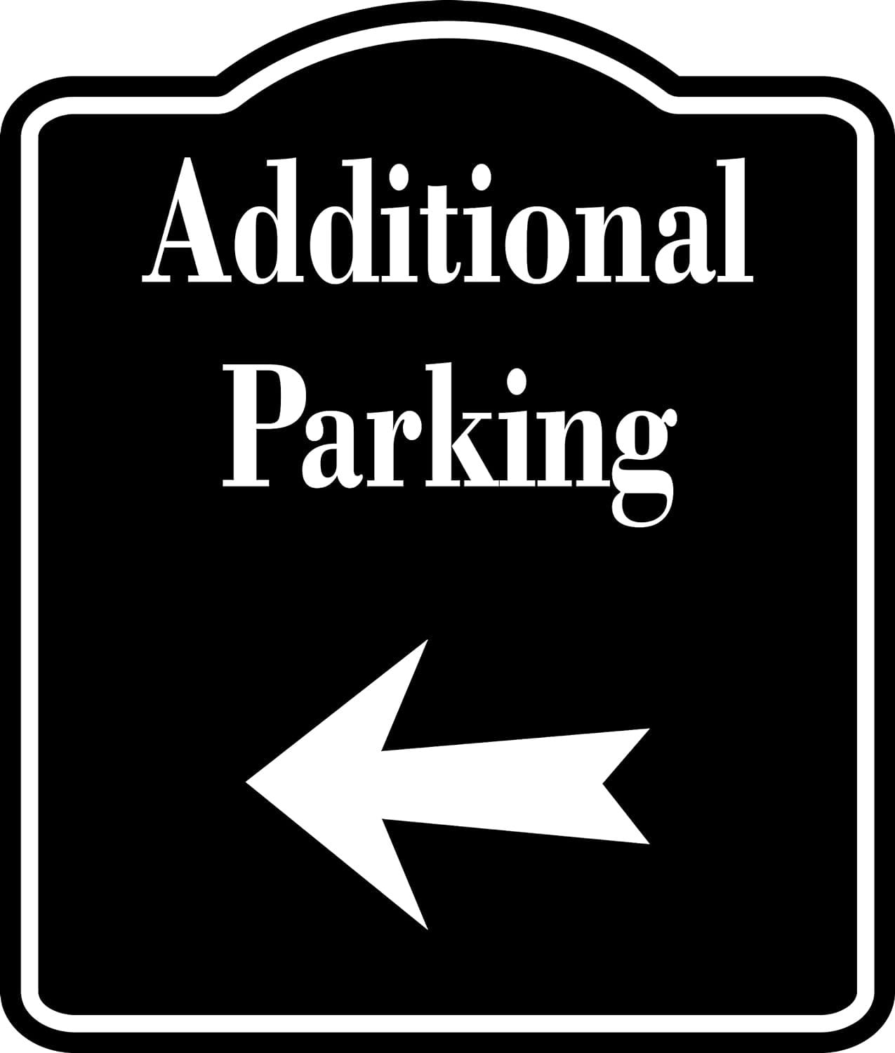 Additional Parking Left Arrow BLACK Aluminum Composite Sign, 15"x18 ...