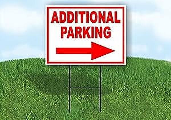 Additional Parking Right Arrow Red Yard Sign Road Sign With Stand ...