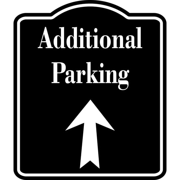 Additional Parking Up Arrow BLACK Aluminum Composite Sign - Walmart.com