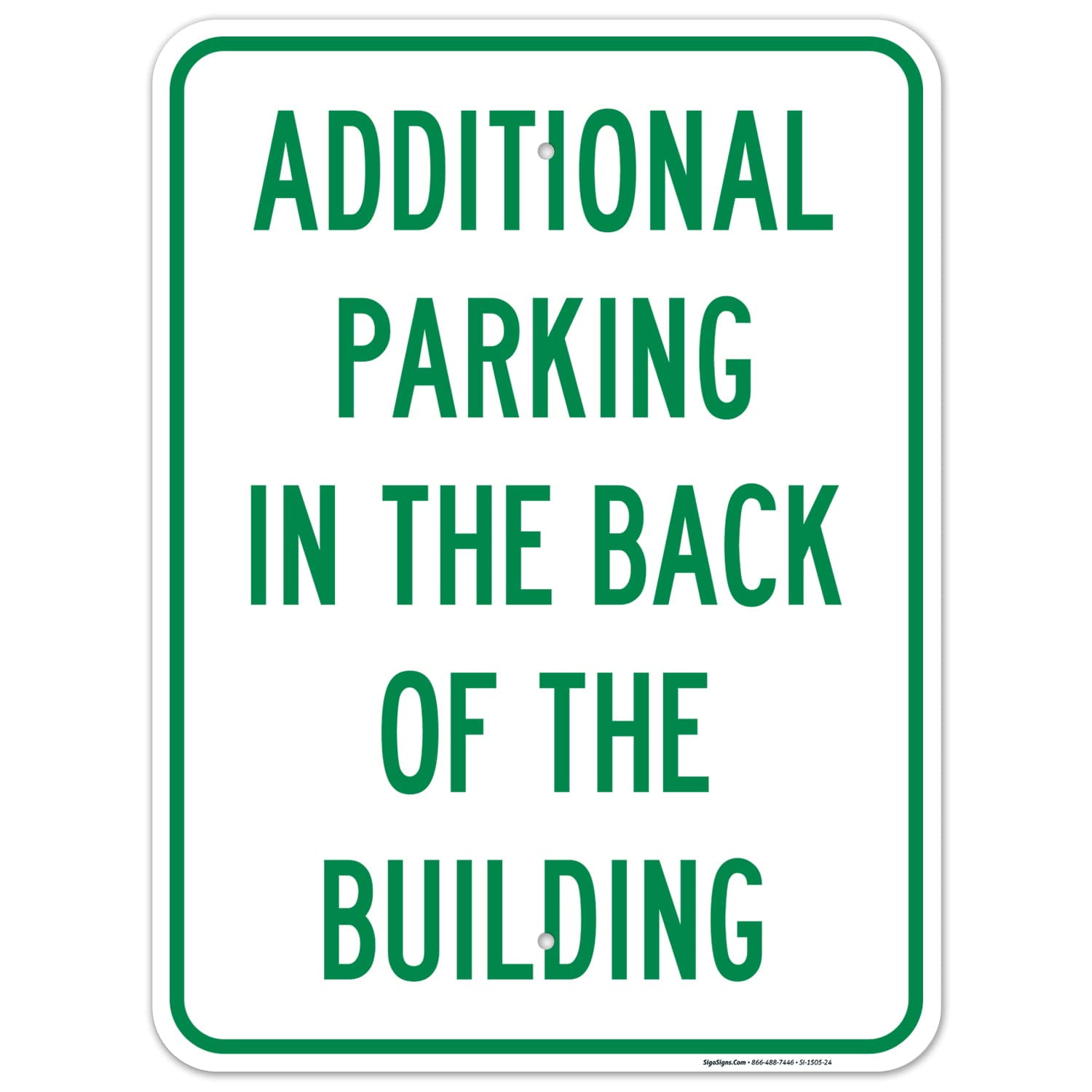 Additional Parking in The Back of The Building Sign, 18x24 Inches, Rust ...