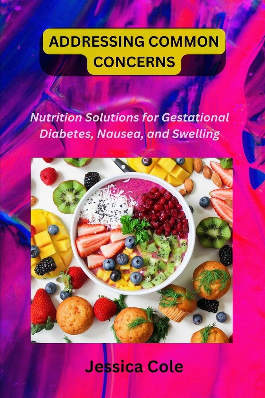 Addressing Common Concerns : Nutrition Solutions for Gestational ...