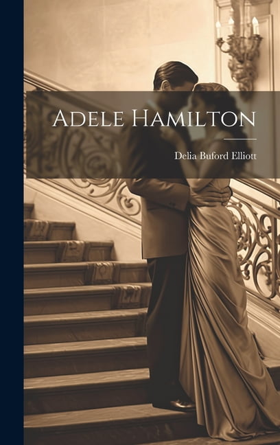 Adele Hamilton (Hardcover) - Walmart.com