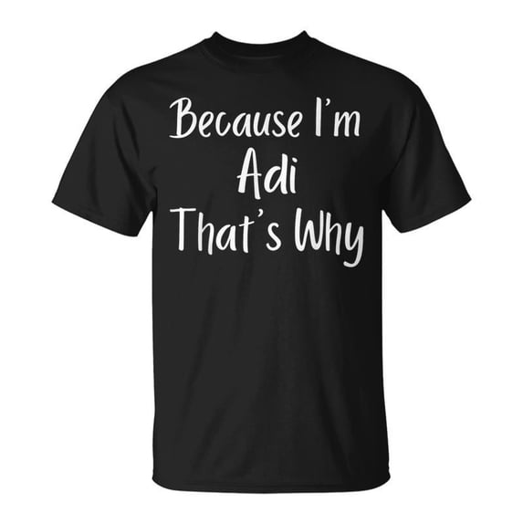 Adi Personalized Birthday Name Idea TShirt - Walmart.com
