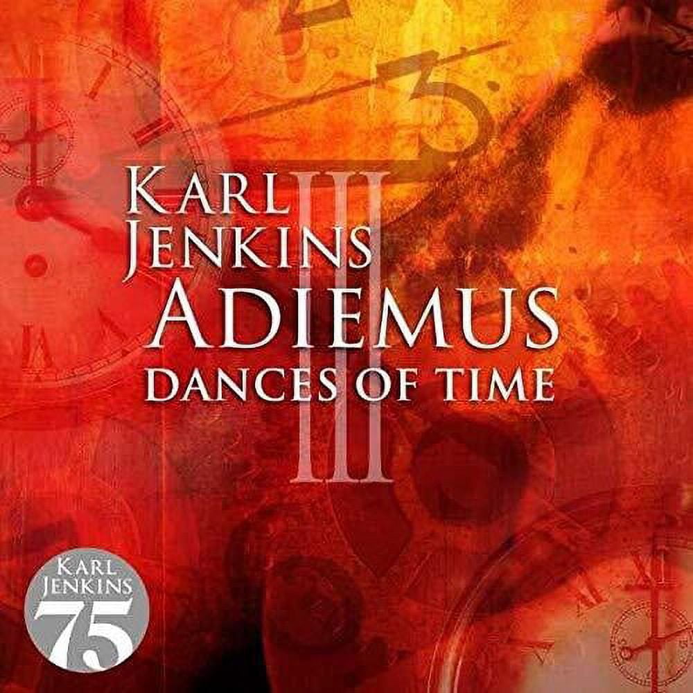 Karl Jenkins - Adiemus III: Dances Of Time - Music & Performance - CD ...