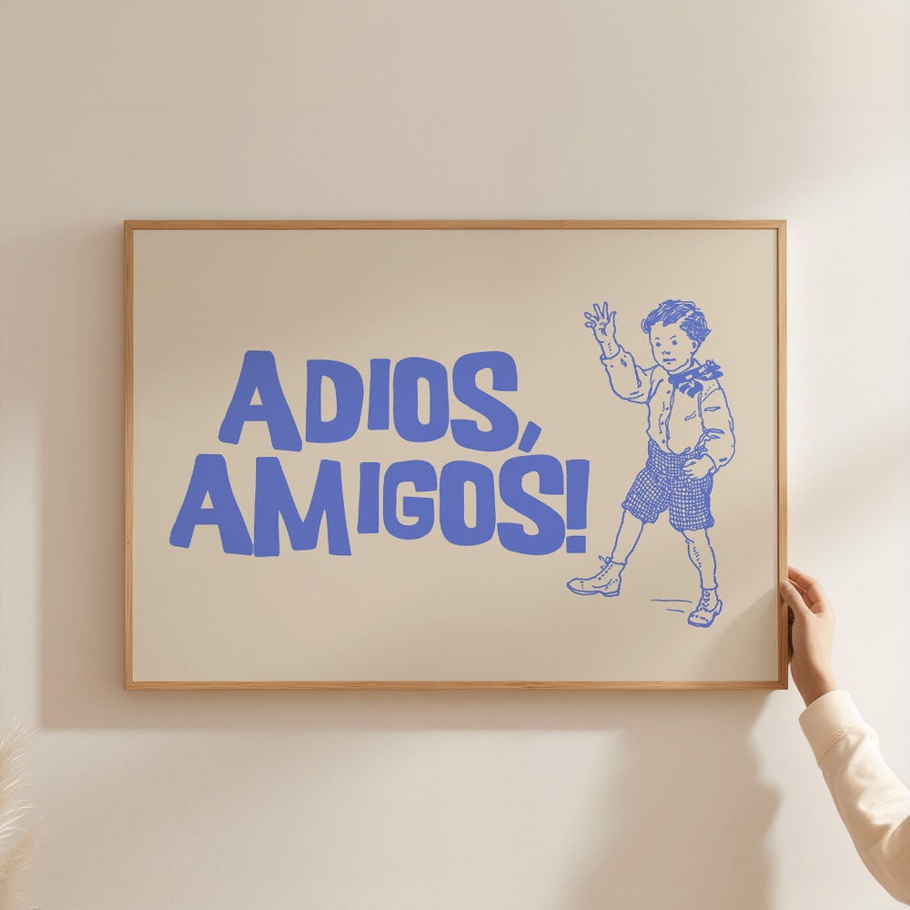Adios Amigos Vintage Poster: Trendy Spanish Quote Print UNFRAMED PAPER ...