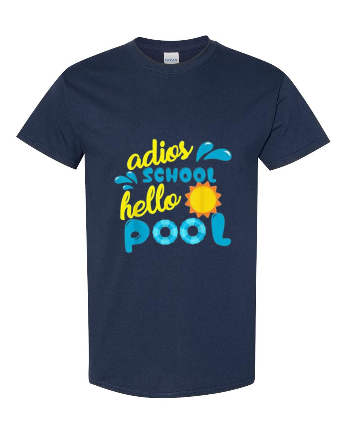 Adios School Hello Pool Summer Vacation Celebration Fun T-Shirt, for ...