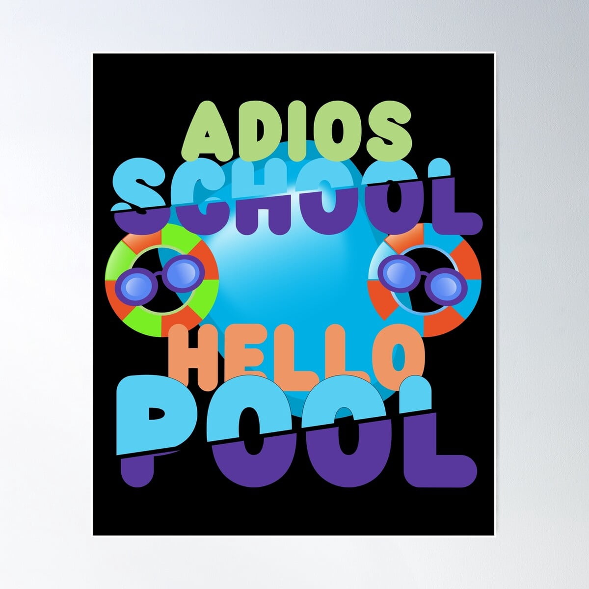 Adios School Hello Pool Vacation Poster Wall Art, Modern Wall Decor ...
