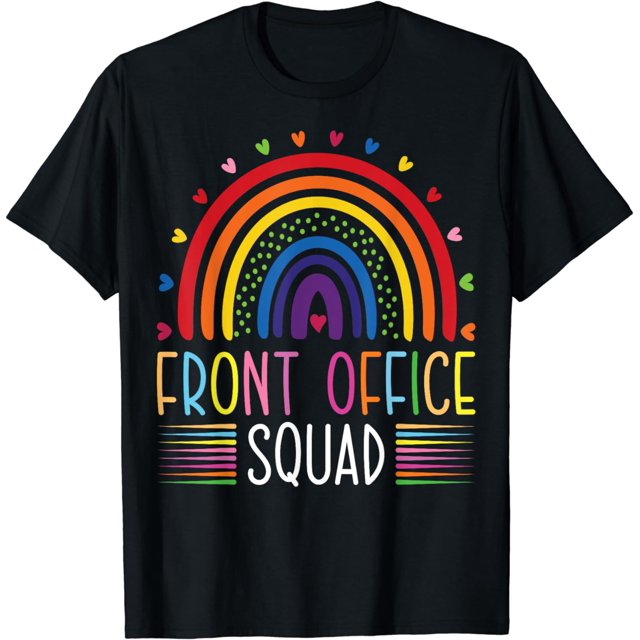 Admin Assistant School Secretary Rainbow Front Office Squad T-Shirt ...