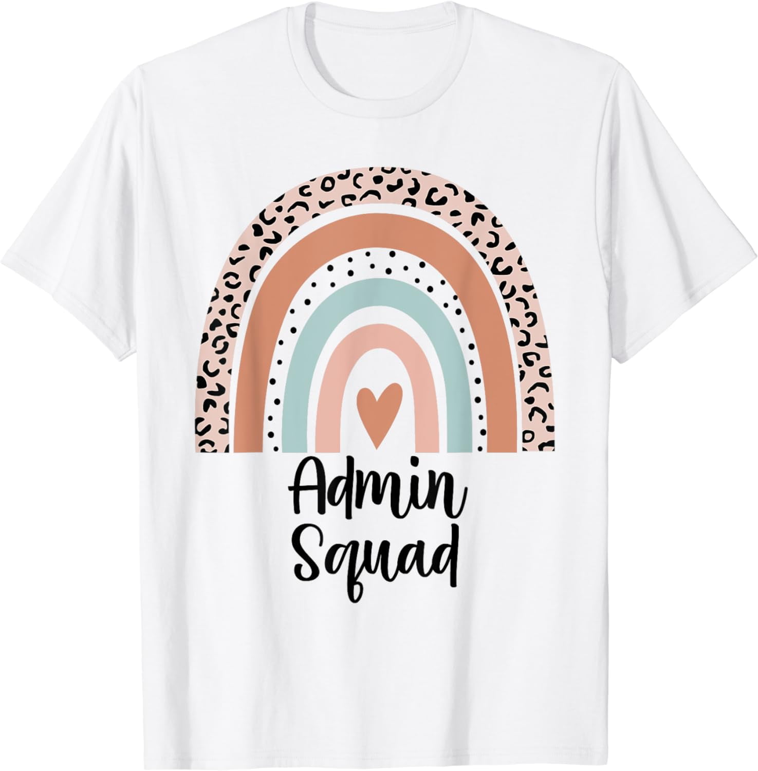 Admin Squad Rainbow Leopard Administrative Team Office T-Shirt ...