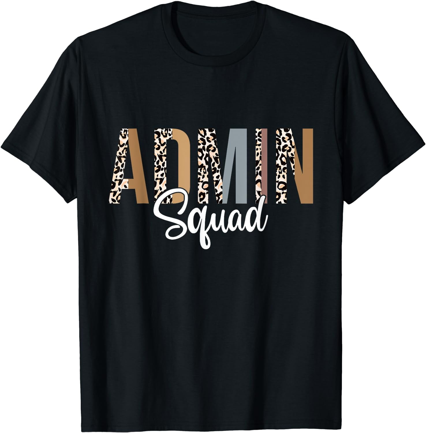 Admin Squad School Admin Assistant Principal Administrator T-Shirt ...