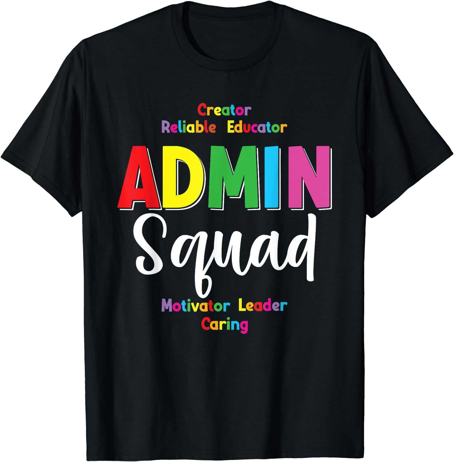 Admin Squad School Admin Assistant Principal Administrator T-Shirt ...
