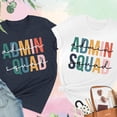 Admin Squad Shirt Admin Squad Gift Office Squad Tee Administrative ...