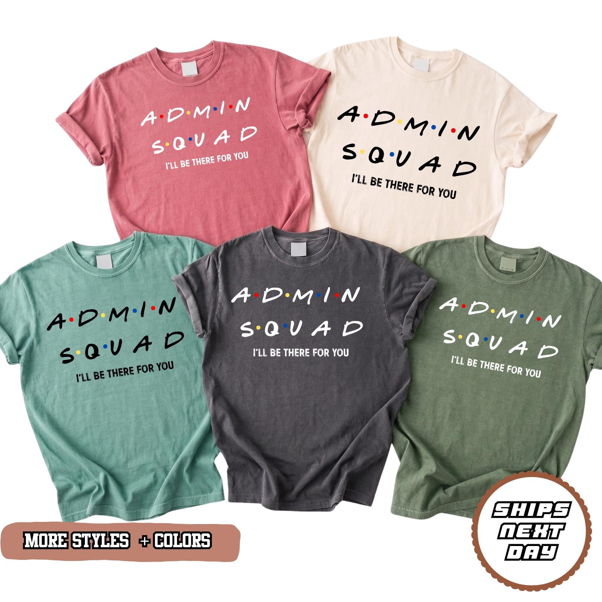 Admin Squad Shirt Administrative Assistant Tee Office Squad Gift ...