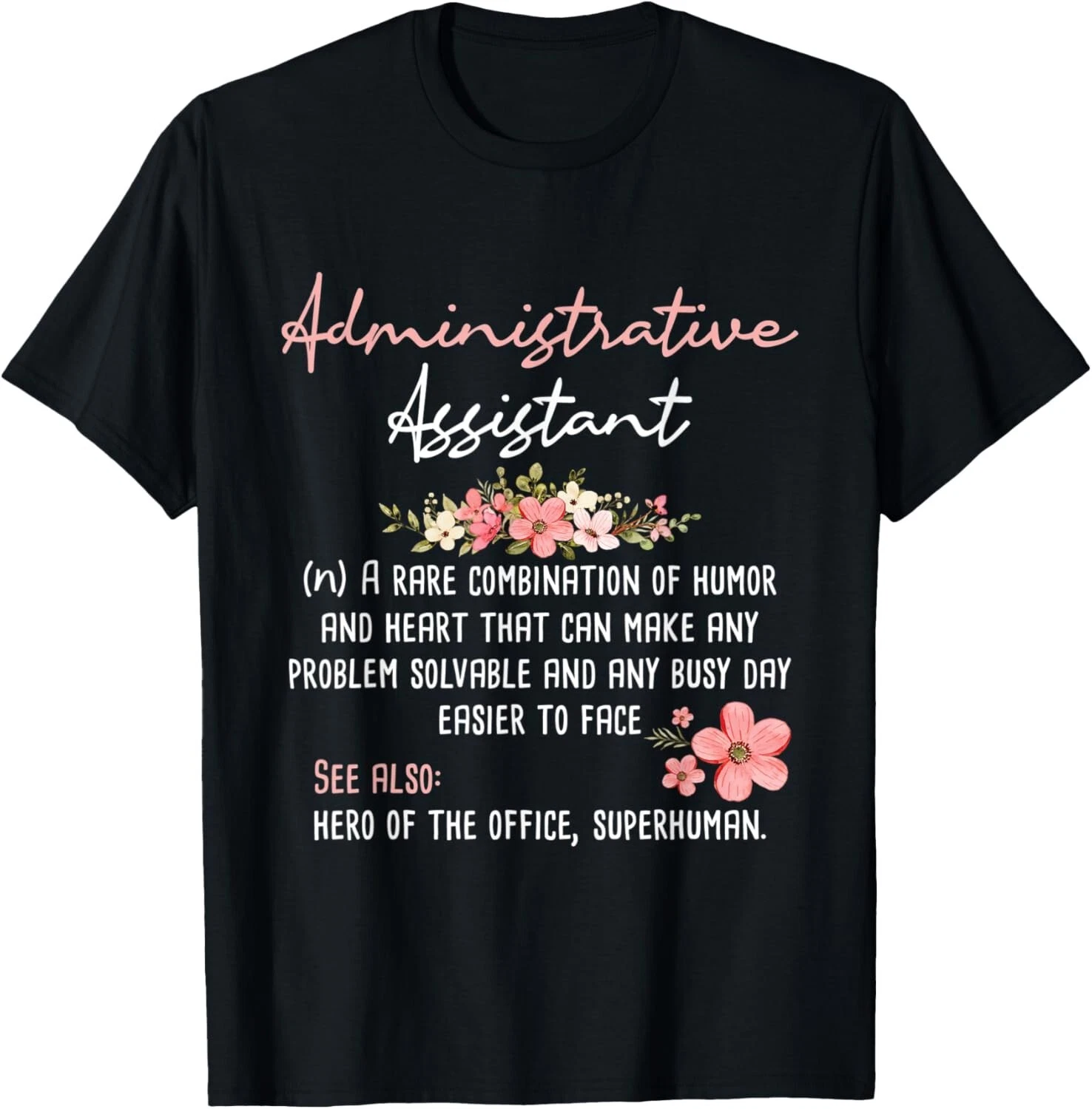 Administrative Assistant - Admin Office Assistant Secretary Gift Unisex ...