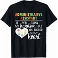 Administrative Assistant Heart Hands Job Appreciation Gift Unisex T ...