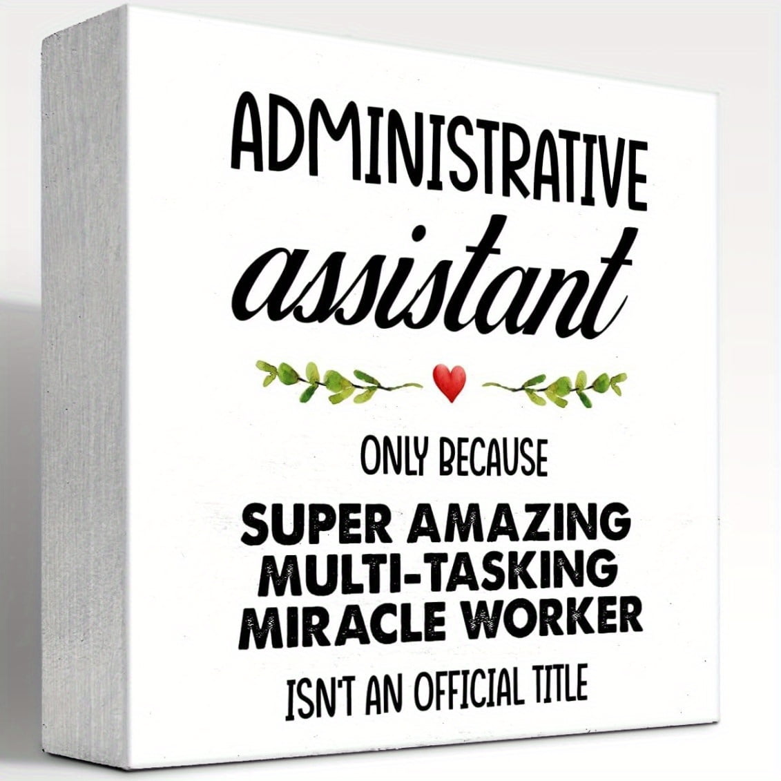 Administrative Assistant Wooden Box Sign - 5x5 Inch Desk Decor for Home ...