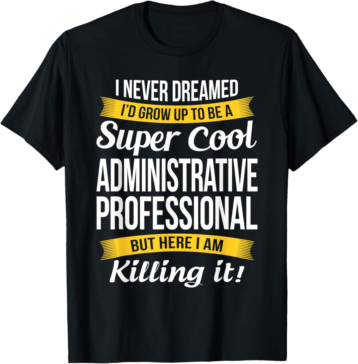 Administrative Professional Shirt Gift Admin T-Shirt Casual Short ...