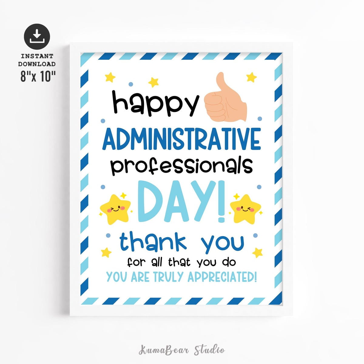 Administrative Professionals Appreciation Sign Printable, Admin ...
