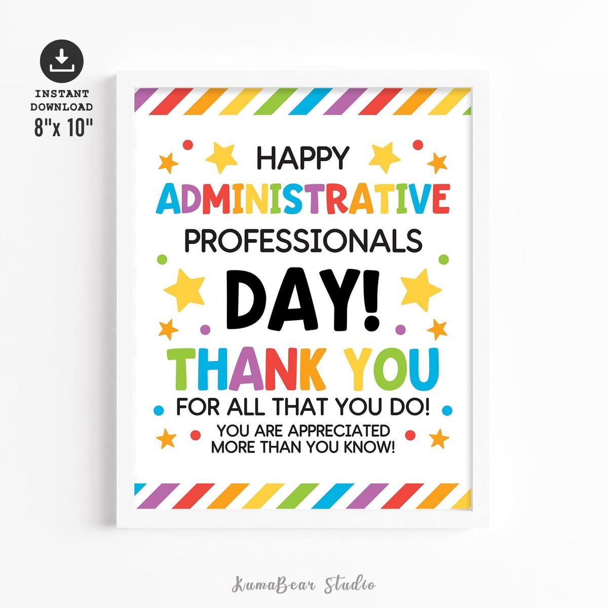 Administrative Professionals Day Printable Sign, Admin Assistants ...