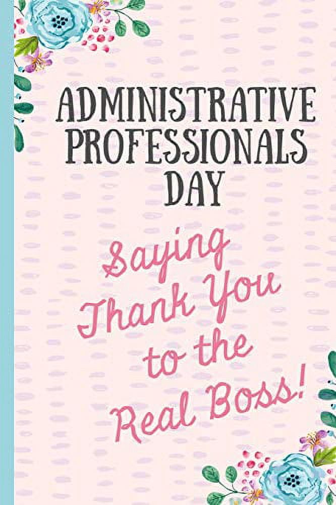 Pre-Owned Administrative Professionals Day Saying Thank You to The Real ...