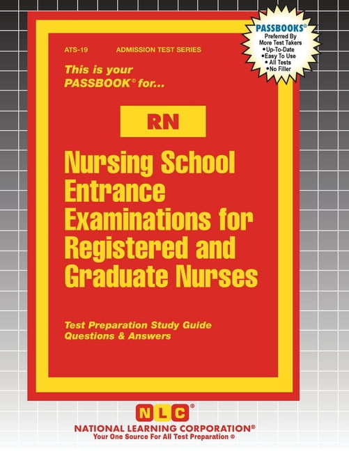 Admission Test Nursing School Entrance Examinations for Registered and ...