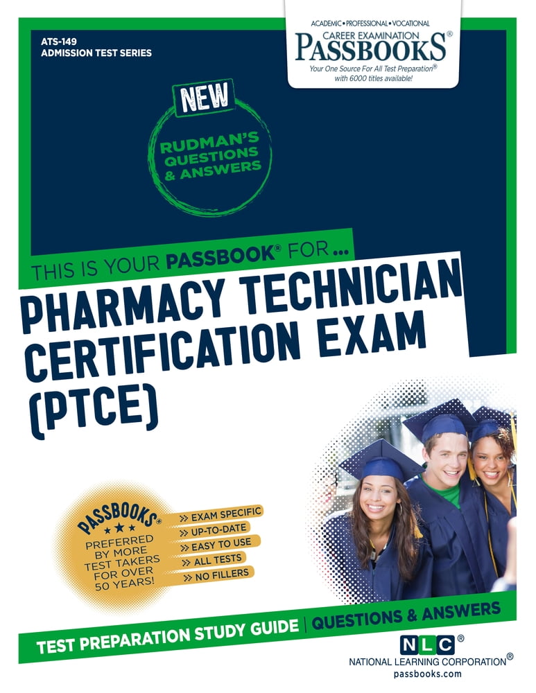 Admission Test Series: Pharmacy Technician Certification Exam (PTCE ...