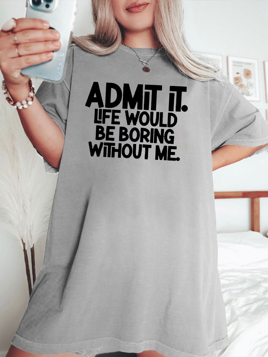 Admit It Tee - Walmart.com