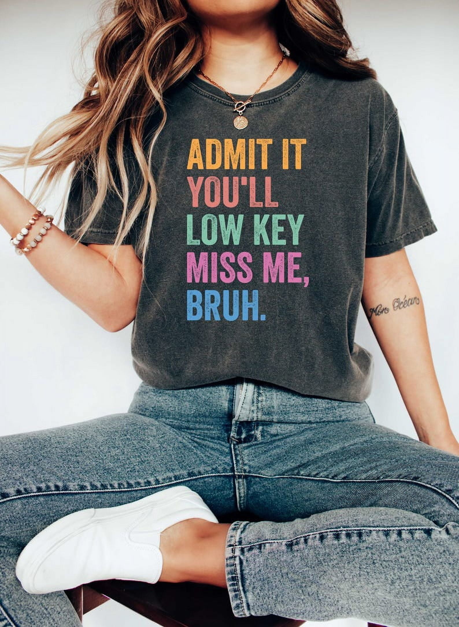 Admit It You'll Low Key Miss Me Shirt,Funny Teacher Shirt, End Of School Shirt, Teacher Summer ...