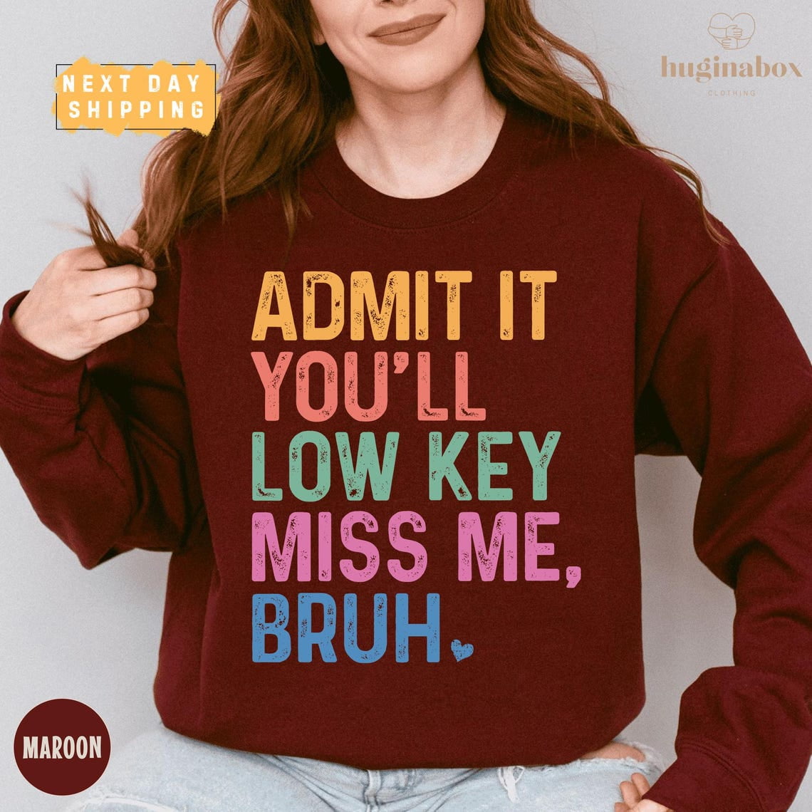 Admit It You'll Low Key Miss Me Sweatshirt, Teacher Last Day Crewneck ...