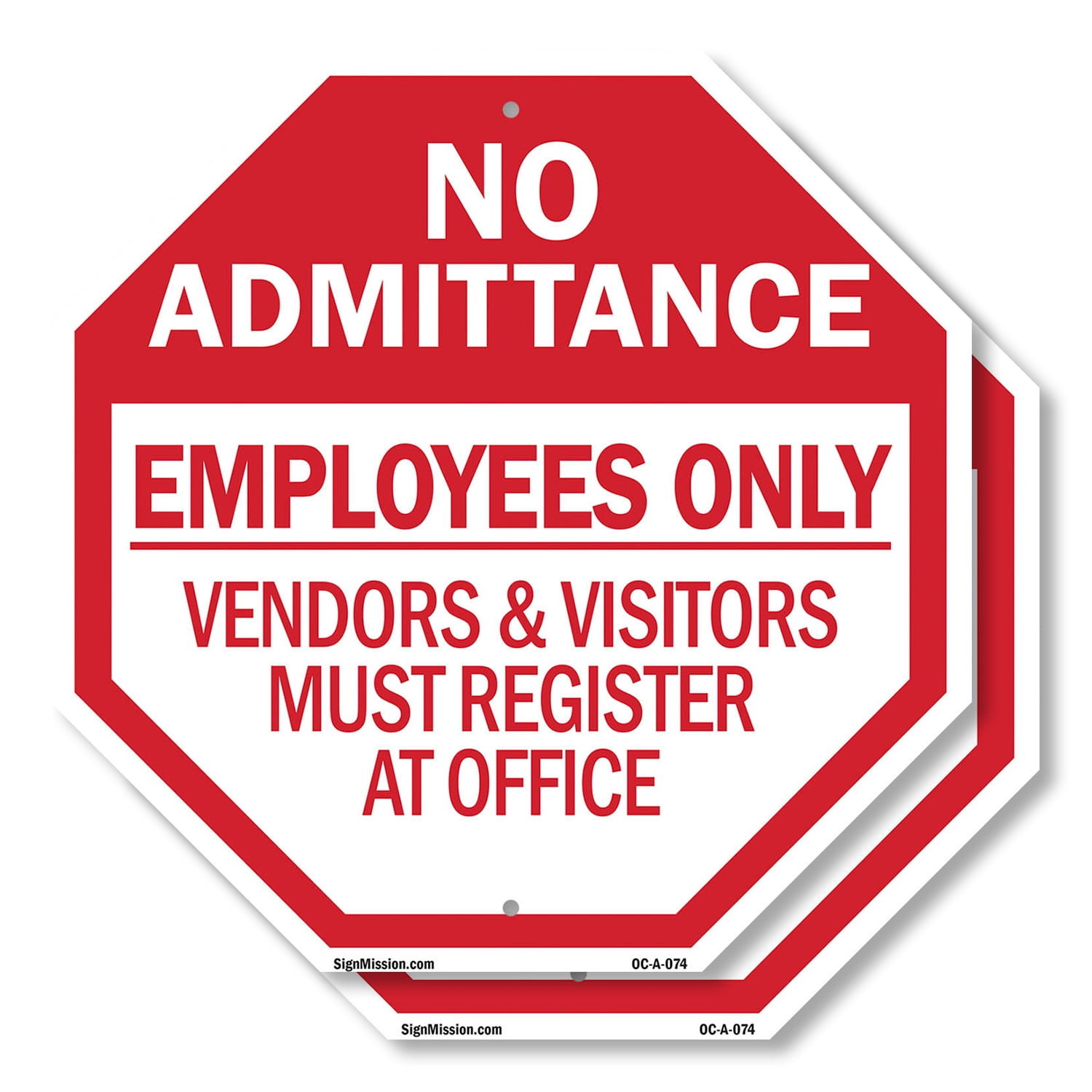 No Admittance Employees Only Vendors & Visitors Must Register at Office (2 Pack) 6 inch X 6 inch ...