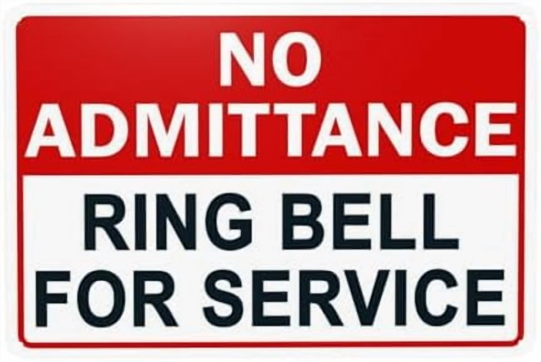 No Admittance Ring Bell For Service Warning Sign, Office Security Metal ...