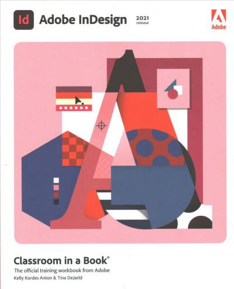 Adobe InDesign Classroom in a Book (2021 release) - Walmart.com