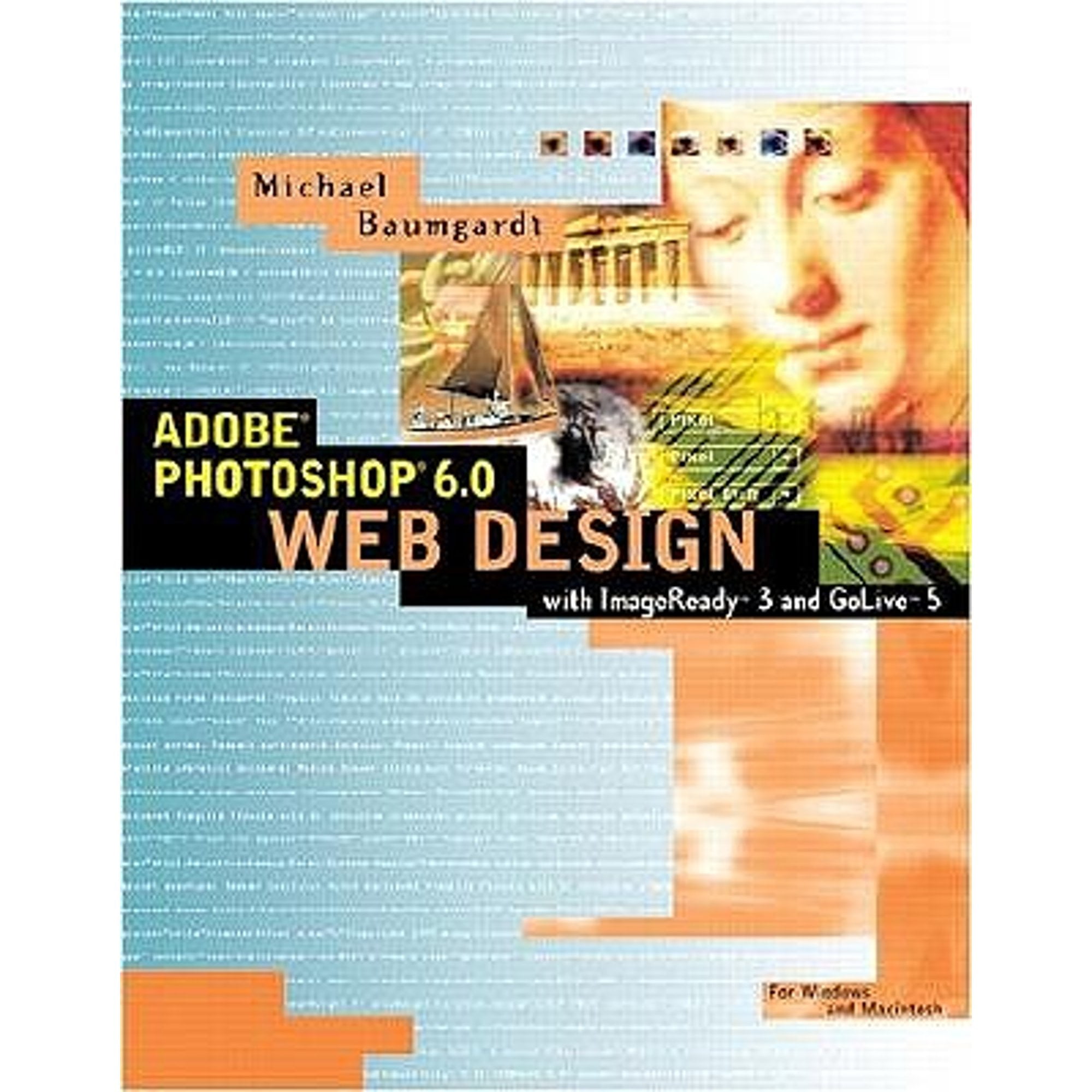 Adobe Photoshop 5.5 Web Design: With ImageReady 2 and GoLive 4 ...