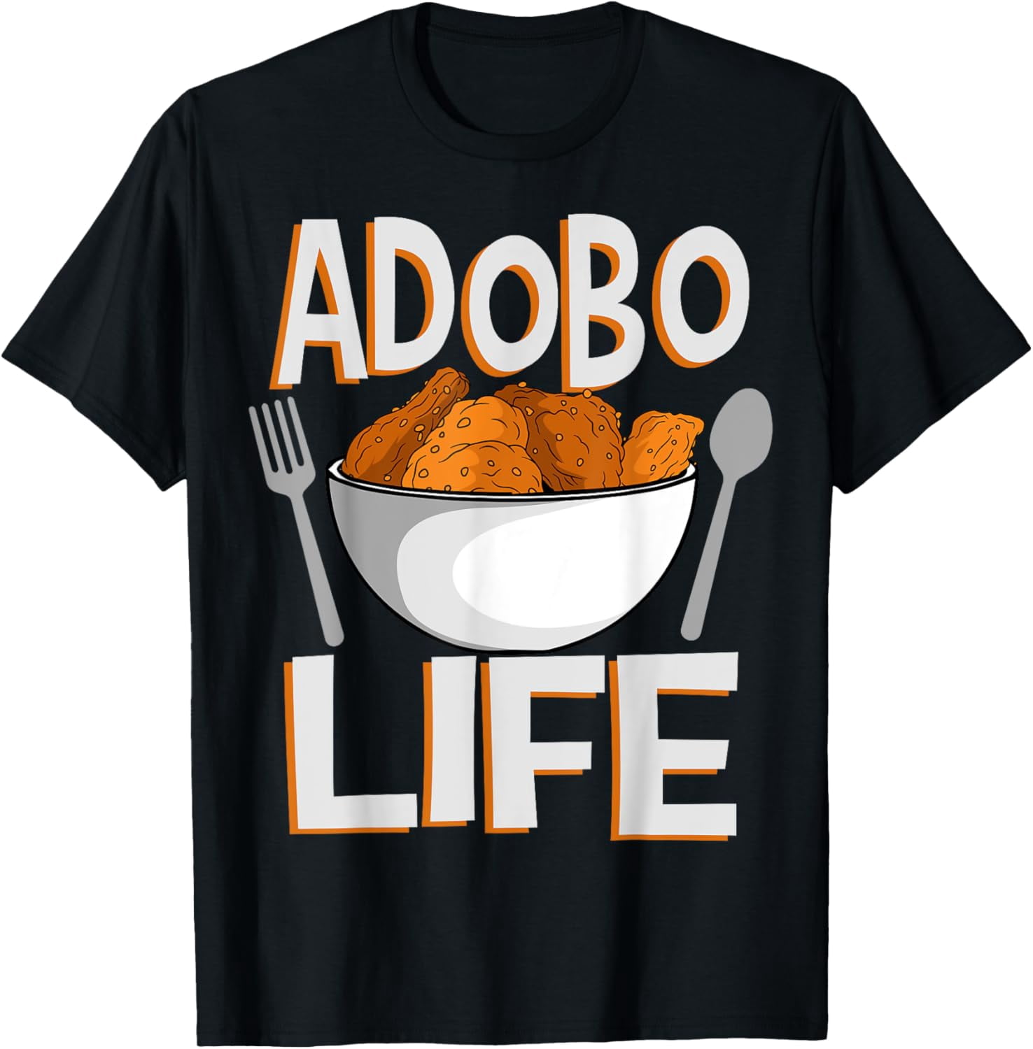 Adobo Life Pinoy Chicken Rice Cuisine Philippine Flag T-Shirt - Walmart.com