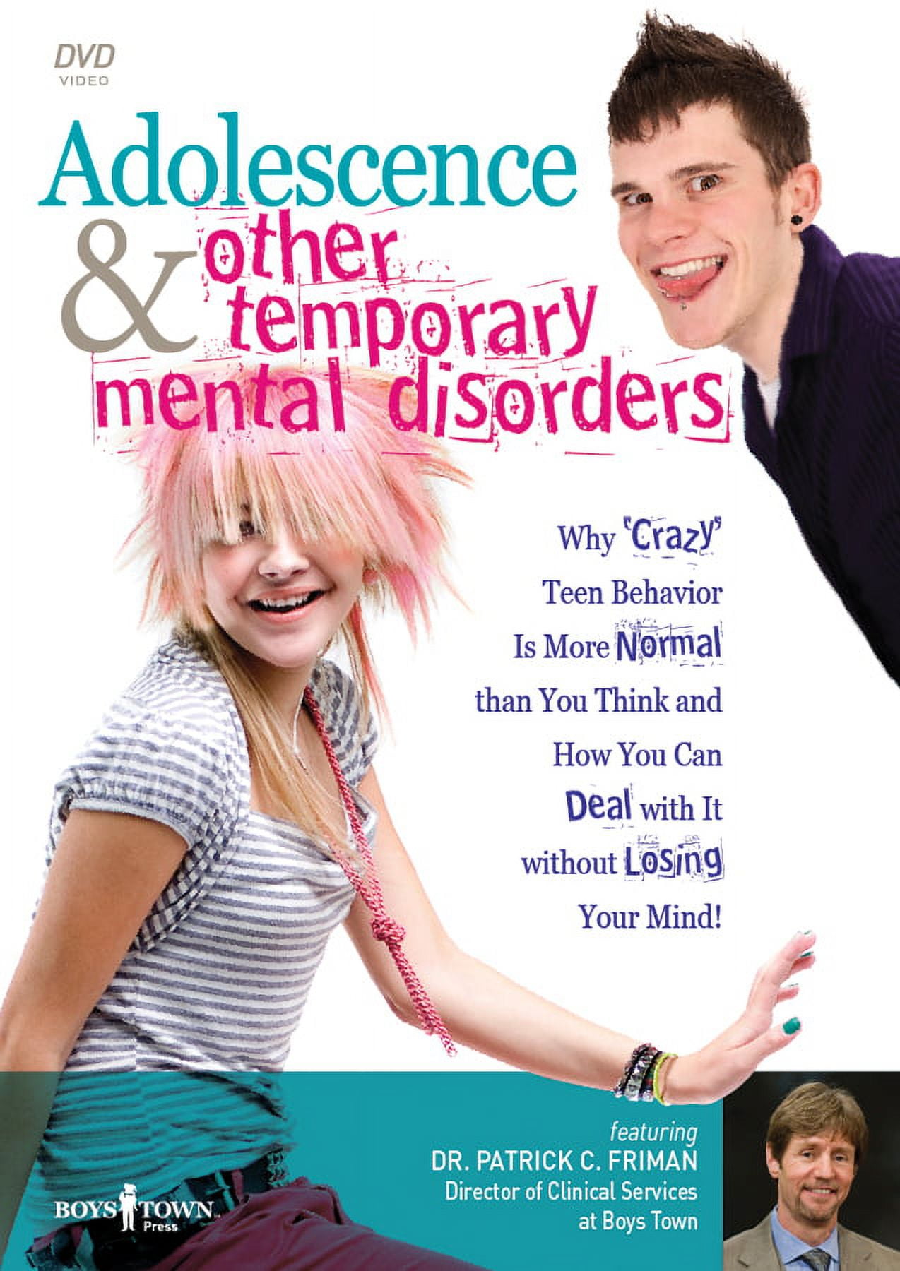 Adolescence & Other Temporary Mental Disorders : Why Crazy Teen ...