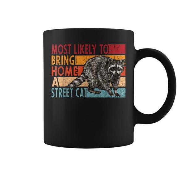 Adopt A Street Cat Street Cat Raccoon Lovers Coffee Mugs - Walmart.com