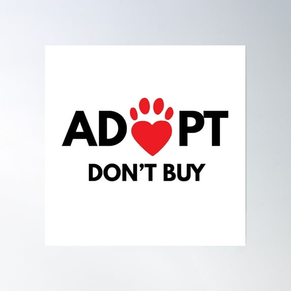 Adopt Don'T Buy, Animal Adoption Awareness Poster Wall Art, Modern Wall ...