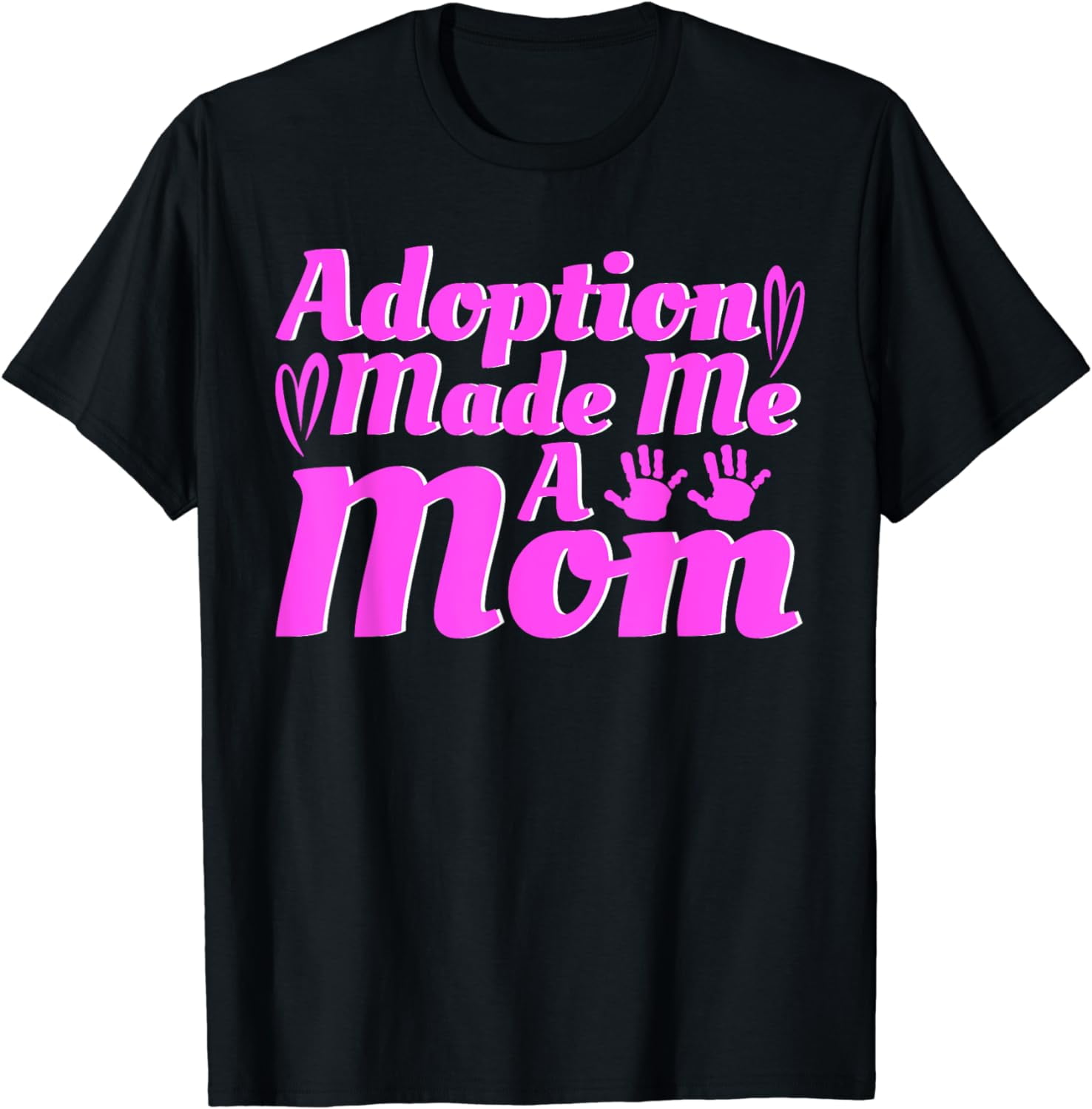 Adopt Gotcha Day Adoption Made Me A Mom Adoption Day T-Shirt - Walmart.com