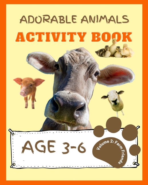 Adorable Animals Activity Book Volume 2: Farm Friends, (Paperback ...