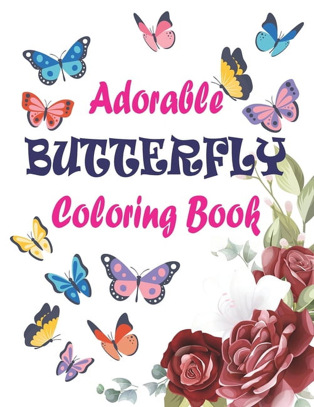 Adorable Butterfly Coloring Book: Adult Coloring Book Featuring ...